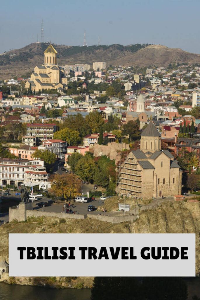 A guide to visit Tbilisi (includes off-beat things) - Against the Compass