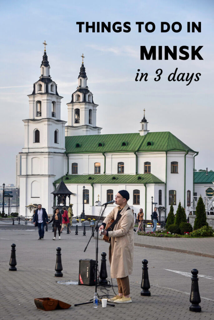 Things to do in Minsk in 3 days (includes offbeat stuff) - Against the ...
