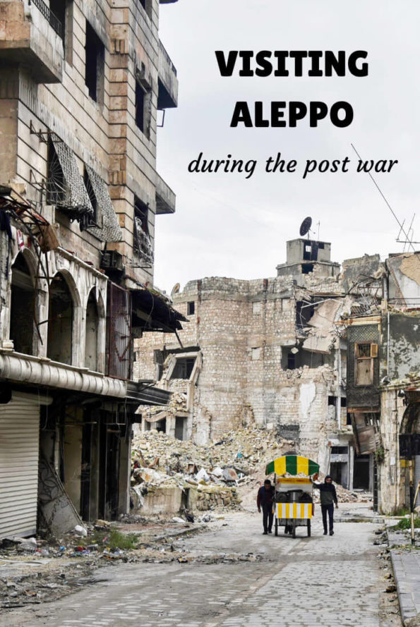 My visit to Aleppo during the post-war - Against the Compass