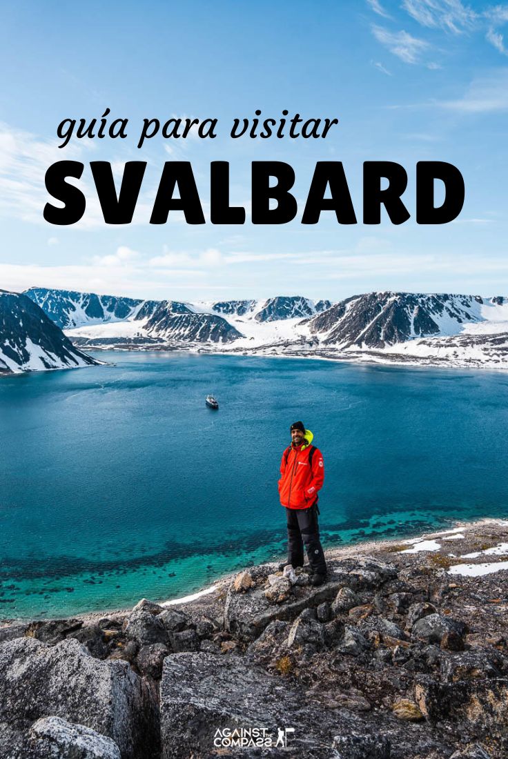 Cómo viajar a Svalbard en 2024 - Against the Compass