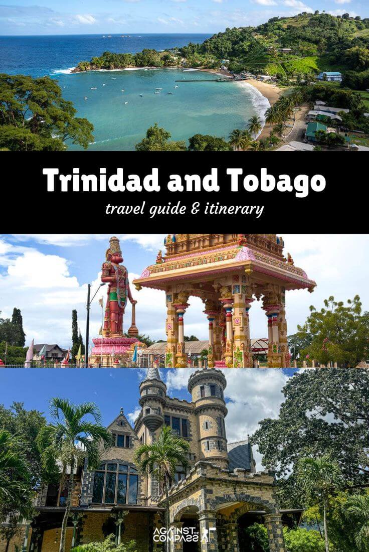 Trinidad and Tobago travel guide & itinerary (2025) - Against the Compass